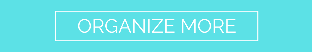 banner-organize-more – Mindy Eggen Design